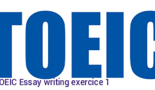 Pratique d écriture d'essai BULATS & TOEIC